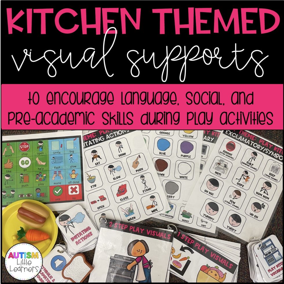 Autism & Play: Kitchen-Themed Visual Supports - Autism Little Learners